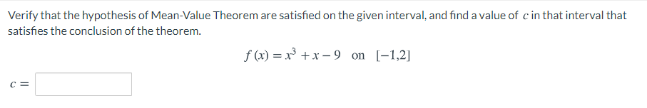 Solved Verify that the hypothesis of Mean-Value Theorem are | Chegg.com
