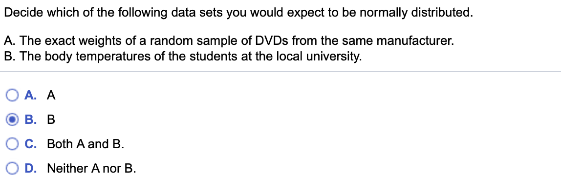 Solved Decide which of the following data sets you would | Chegg.com