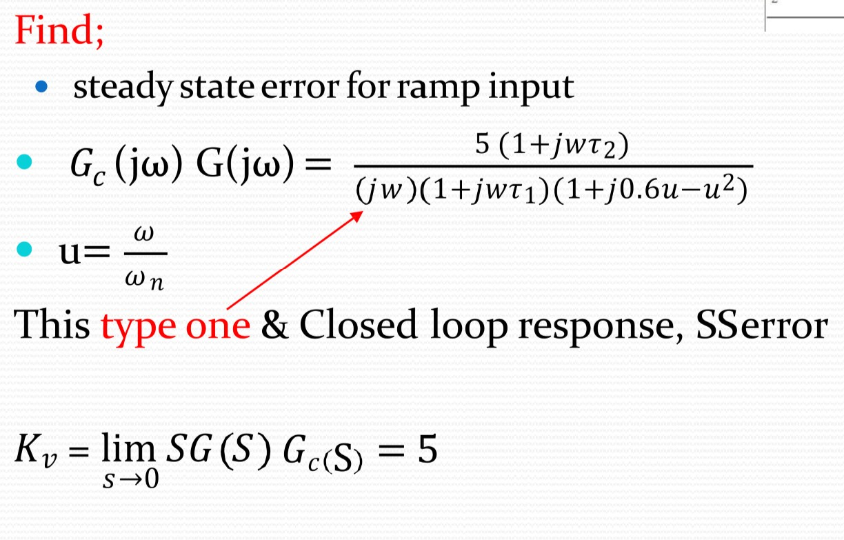 Solved Find; • steady state error for ramp input • G.(iw) | Chegg.com