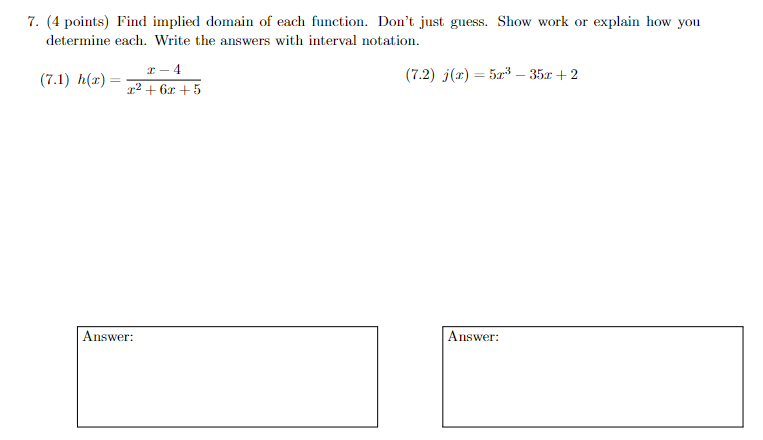 Solved 7. (4 points) Find implied domain of each function. | Chegg.com