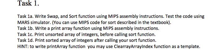 Solved Task 1. Task 1a. Write Swap, and Sort function using | Chegg.com