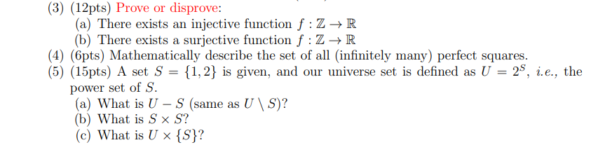 Solved (3) (12pts) Prove or disprove: (a) There exists an | Chegg.com