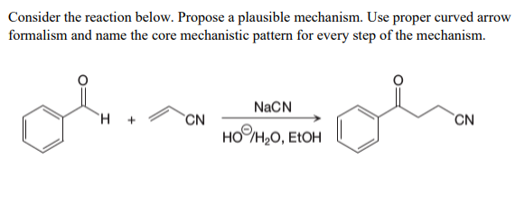 Solved Consider the reaction below. Propose a plausible | Chegg.com