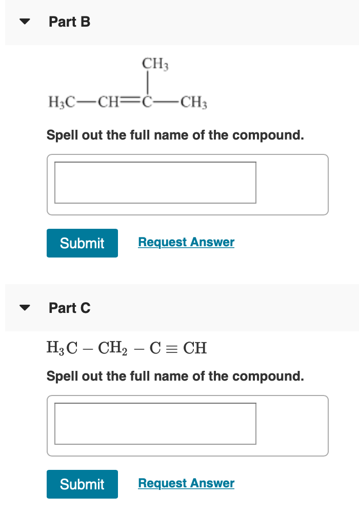 Solved Part B CH3 H2C-CH=C— CH; Spell out the full name of | Chegg.com