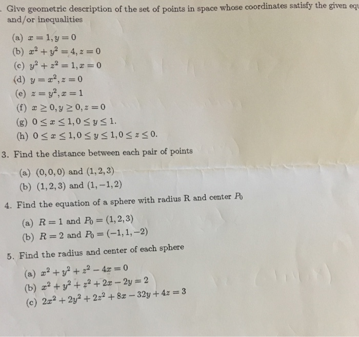 Solved Give geometric description of the set of points in | Chegg.com