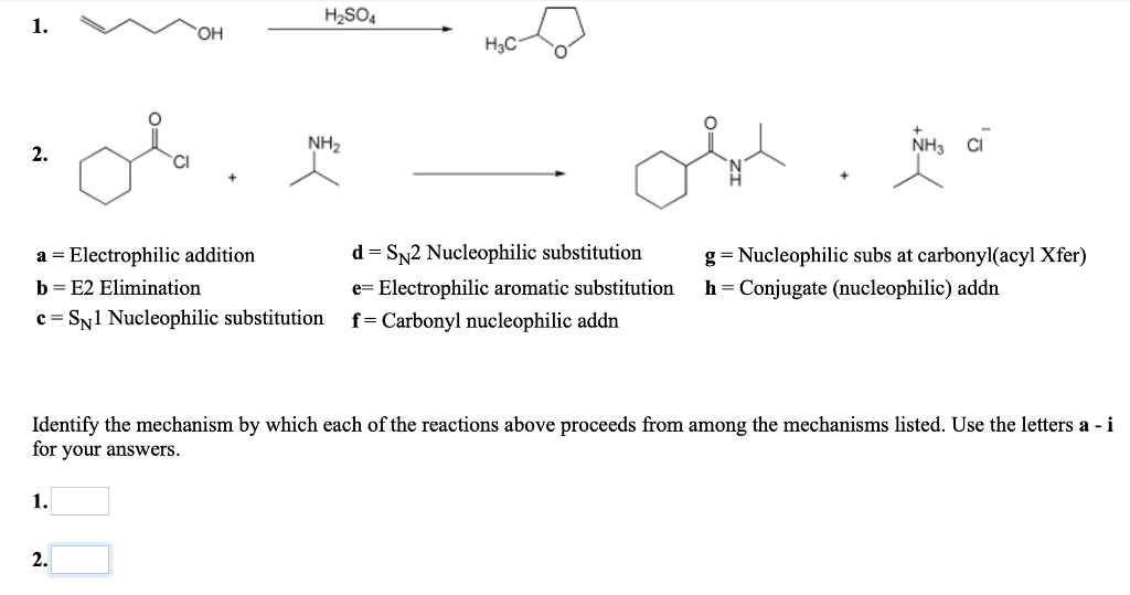 Solved H2SO4 0 NH2 NH3 C 2. CI a Electrophilic addition b E2 | Chegg.com