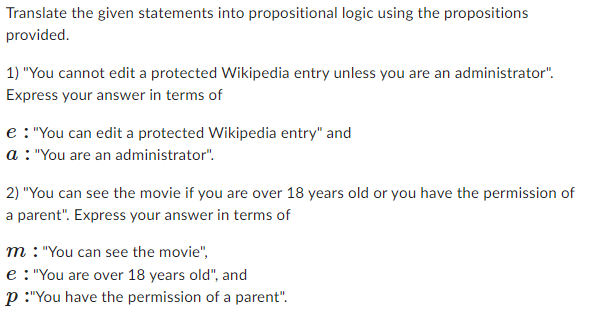 Solved Translate the given statements into propositional | Chegg.com