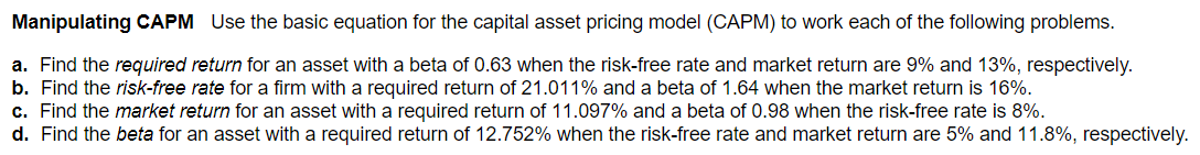 Solved Manipulating CAPM Use the basic equation for the | Chegg.com