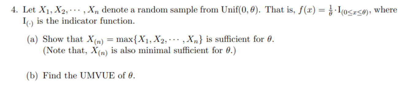 Solved 4. Let X1,X2,⋯,Xn denote a random sample from | Chegg.com