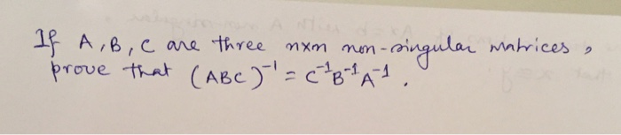 Solved A B,C ae three mxm prove tht (ABCCBA | Chegg.com