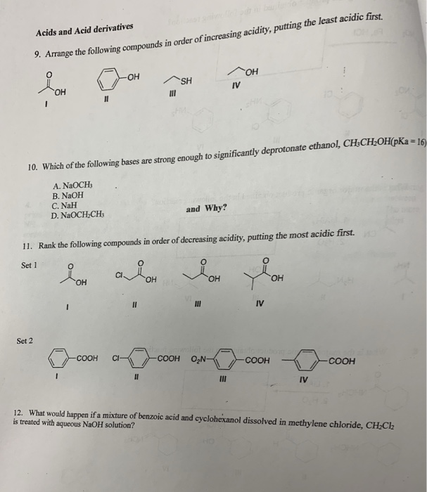 Solved the least acidic first Acids and Acid derivatives 9. | Chegg.com
