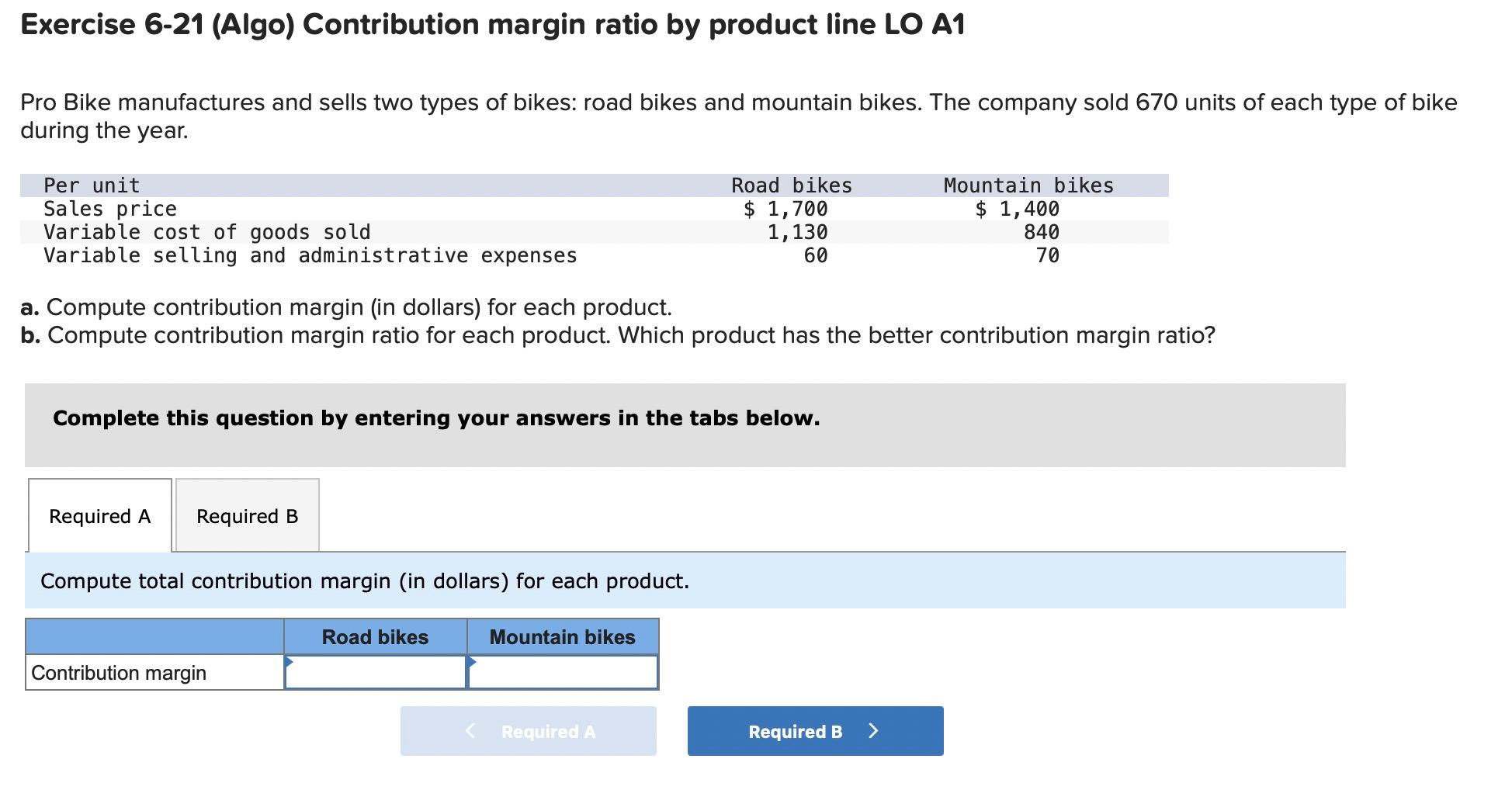 Solved Exercise 6-21 (Algo) Contribution margin ratio by | Chegg.com