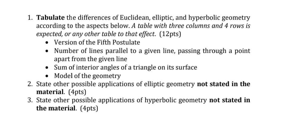 Solved 1. Tabulate the differences of Euclidean, elliptic, | Chegg.com