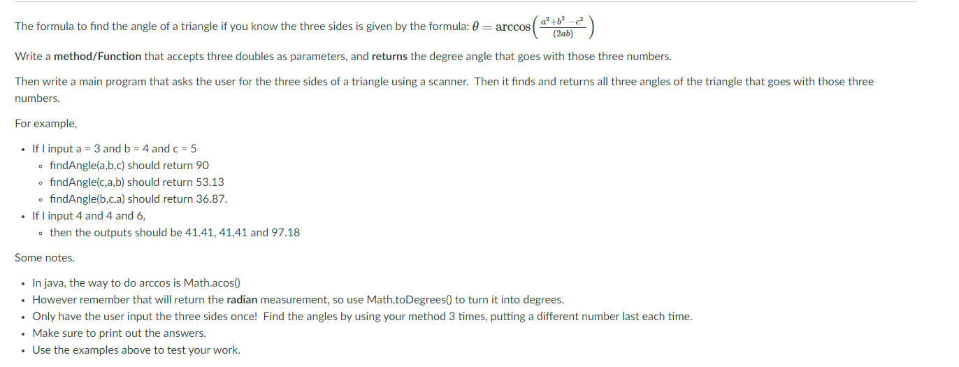 Solved The formula to find the angle of a triangle if you | Chegg.com