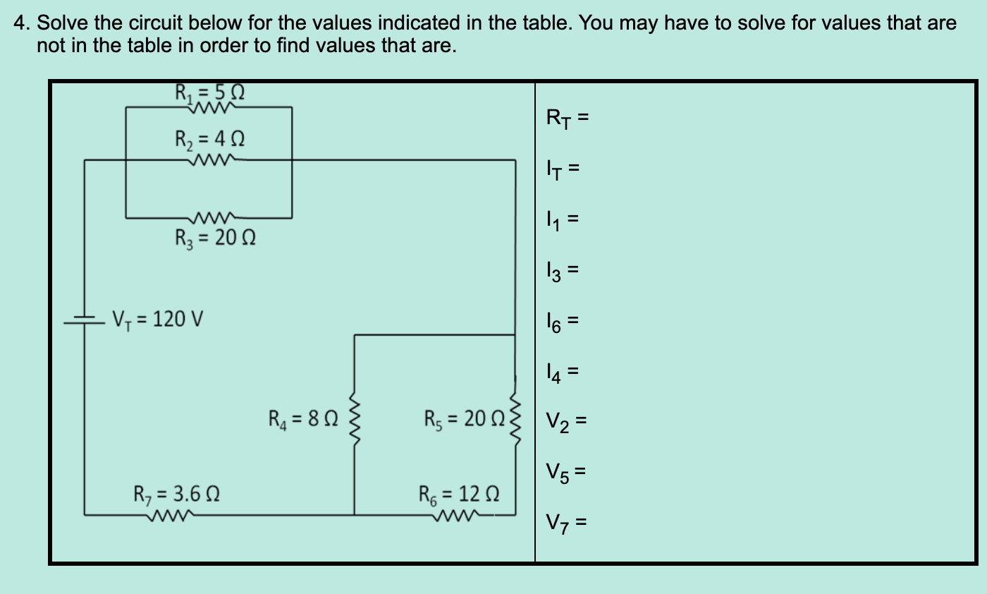 Solved 4. Solve the circuit below for the values indicated | Chegg.com