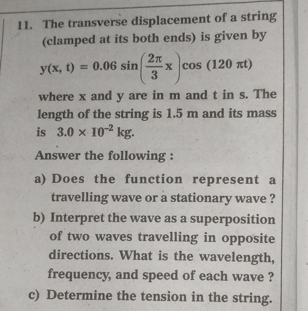 Solved 11. The transverse displacement of a string (clamped | Chegg.com