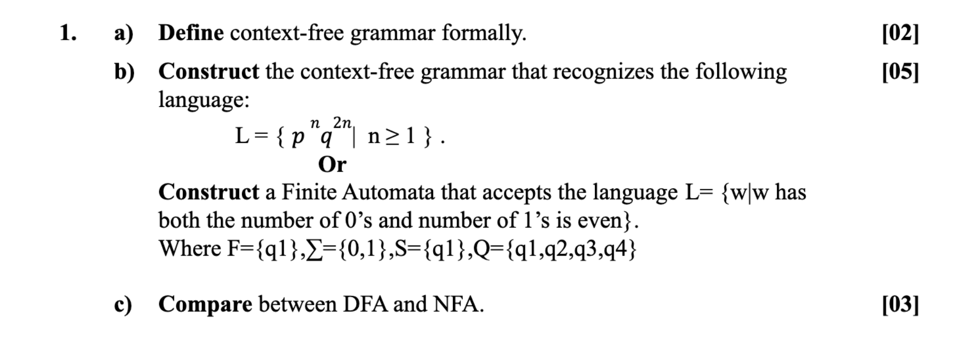 Solved 1. [02] [05] n 2n, = a) Define context-free grammar | Chegg.com