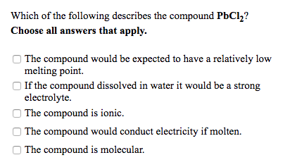 Solved Which of the following describes the compound | Chegg.com