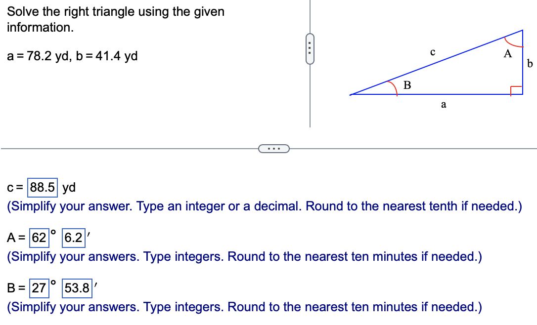 Solved Solve the right triangle using the given information. | Chegg.com