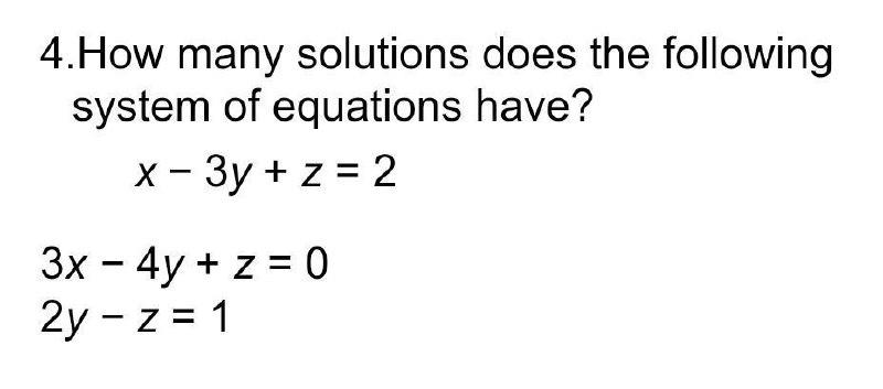 Solved 4.How many solutions does the following system of | Chegg.com