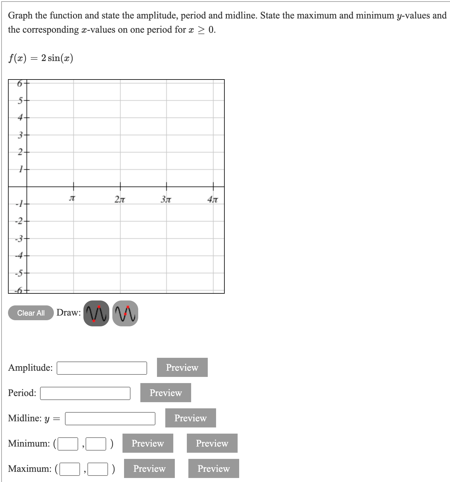 Solved Graph the function and state the amplitude, period | Chegg.com