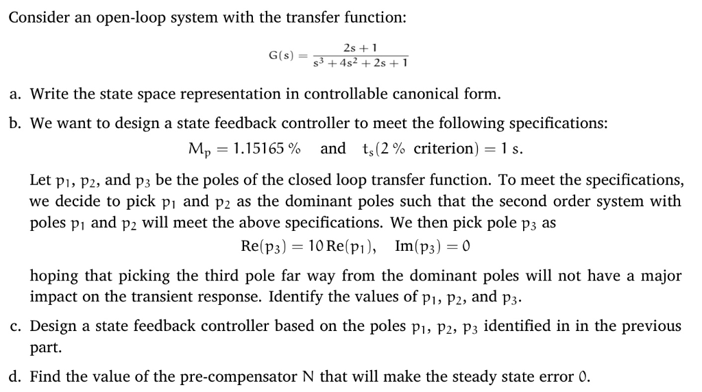 Solved Consider an open-loop system with the transfer | Chegg.com