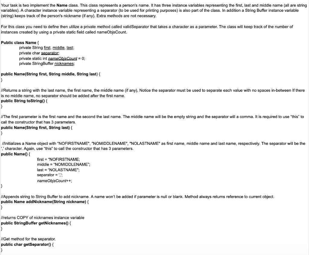 Solved Your task is two implement the Name class. This class | Chegg.com