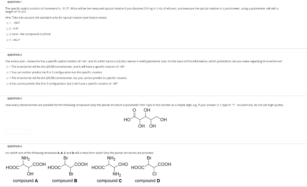 Solved QUESTION 1 The specific optical rotation of | Chegg.com