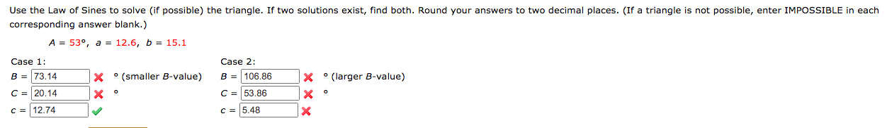 Solved Use the Law of Sines to solve (if possible) the | Chegg.com
