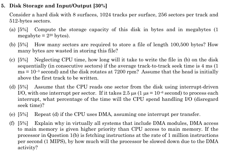 Solved 5. ﻿Disk Storage and Input/OutputConsider a hard disk | Chegg.com
