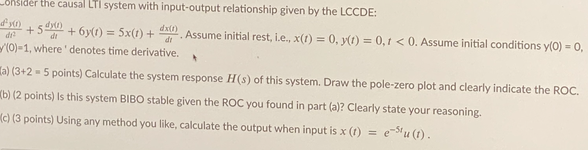 Solved consider the causal LTI system with input-output | Chegg.com