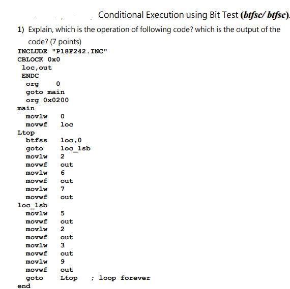 Solved Conditional Execution using Bit Test (btfsc/btfsc). | Chegg.com
