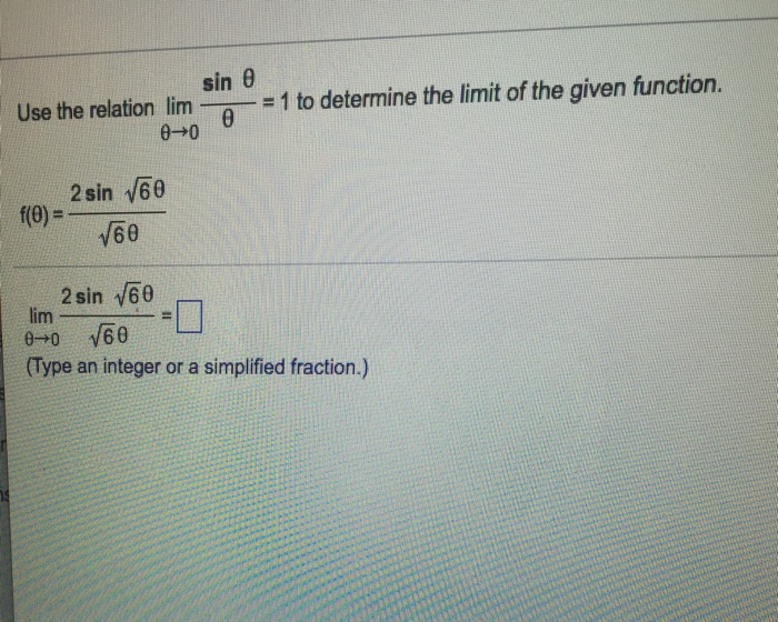 Solved Use the relation lim_theta rightarrow 0 sin | Chegg.com