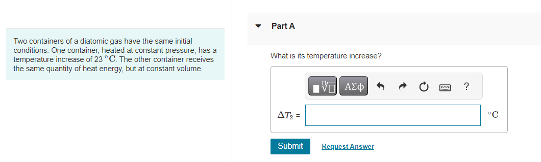 Solved Two containers of a diatomic gas have the same | Chegg.com