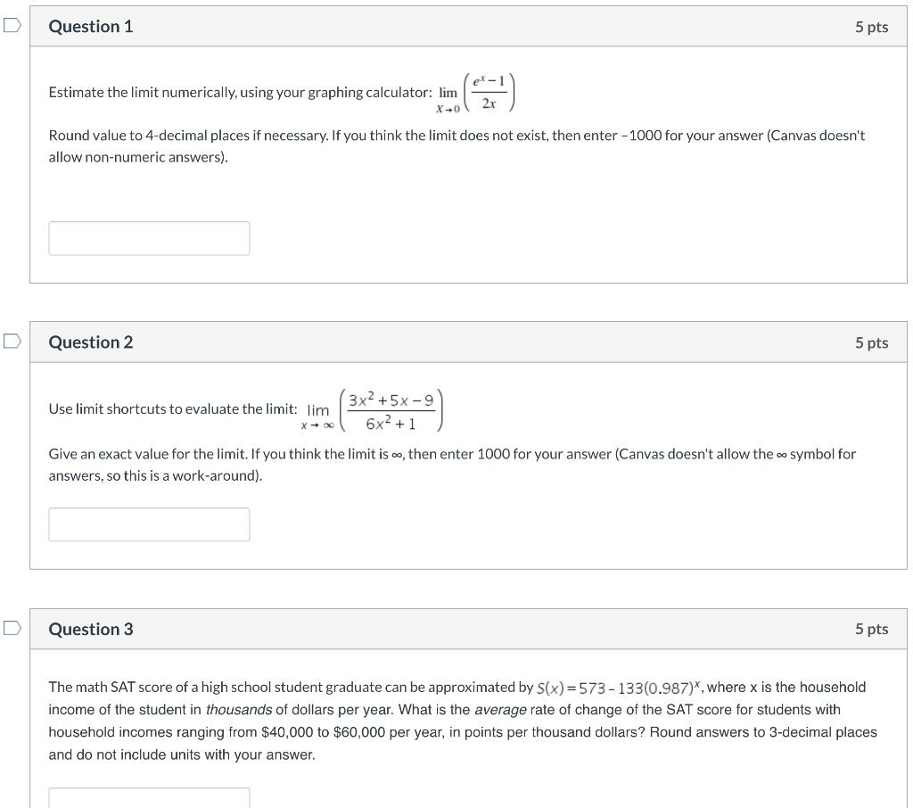 Solved Question 1 5 pts Estimate the limit numerically, | Chegg.com