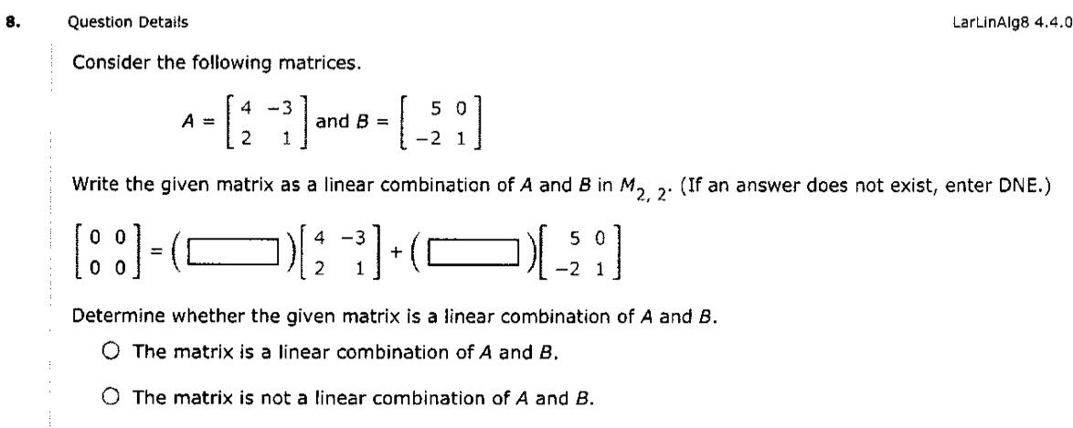 Solved Question Details LarLinAlg8 4.4. Consider the | Chegg.com