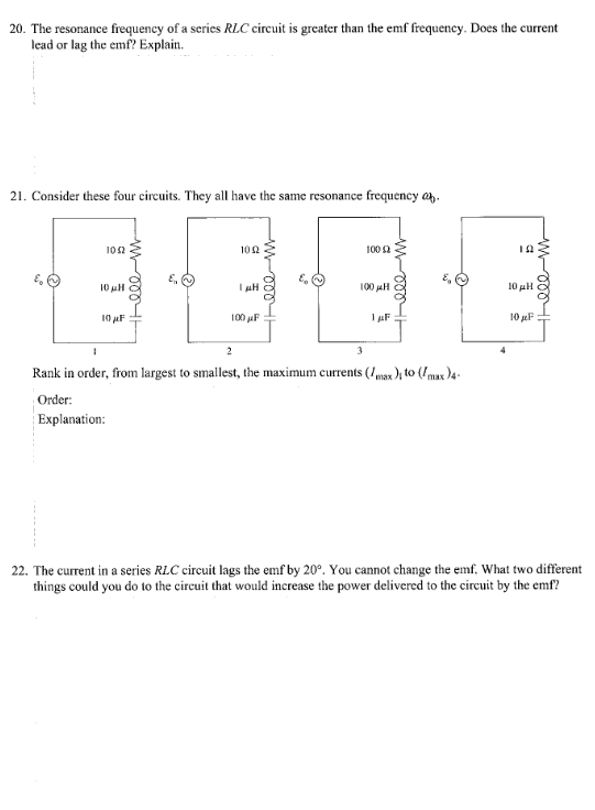 Solved 20. The resonance frequency of a series RLC circuit | Chegg.com