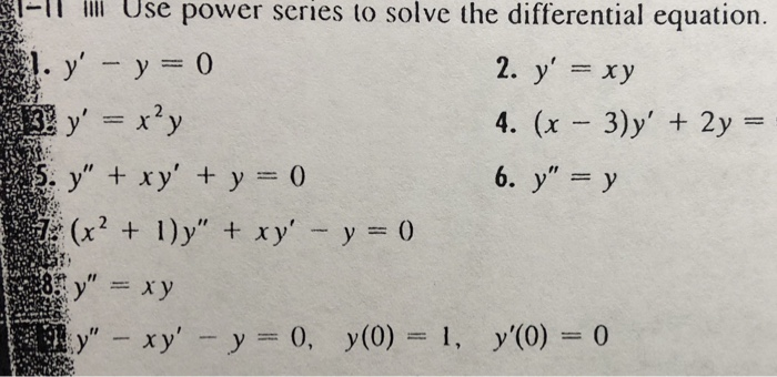 Solved Use power series to solve the differential equation. | Chegg.com