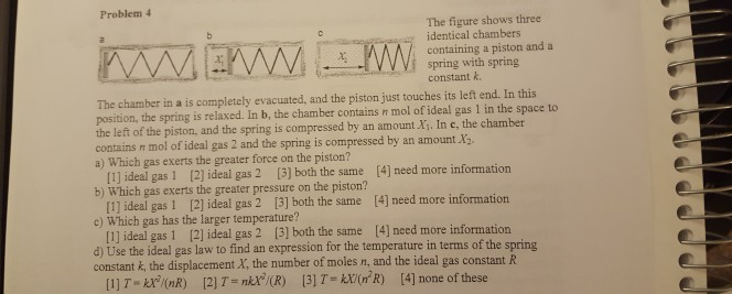 Solved MEWWWW Problem 4 The figure shows three identical | Chegg.com