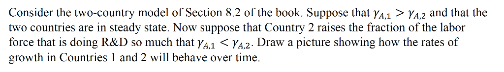 Consider the two-country model of Section 8.2 of the | Chegg.com
