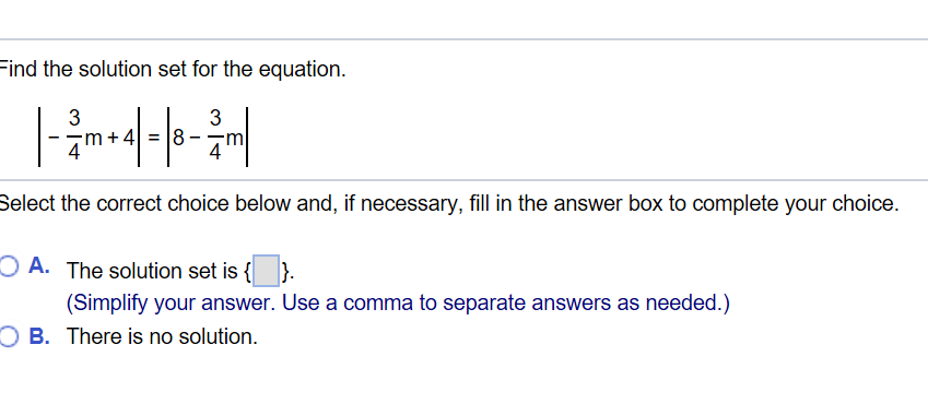 Solved ind the solution set for the equation. Select the | Chegg.com