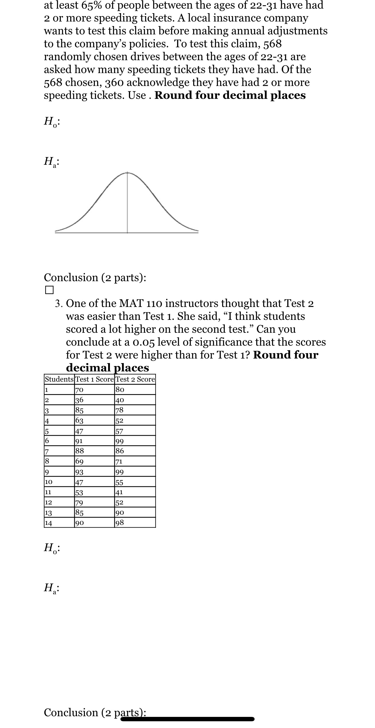 Use The P Value Method To Test The Claim Be Sure