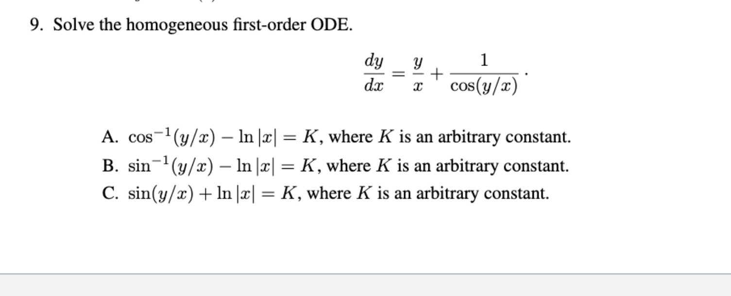 Solved 9. Solve the homogeneous first-order ODE. | Chegg.com