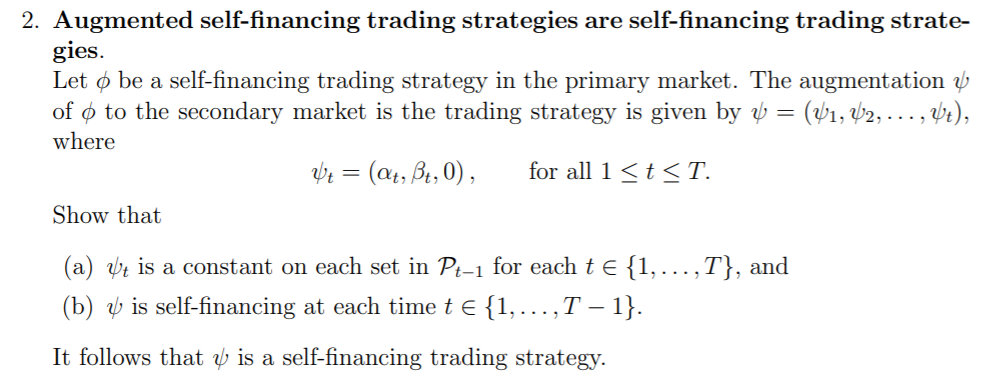 2. Augmented self-financing trading strategies are | Chegg.com