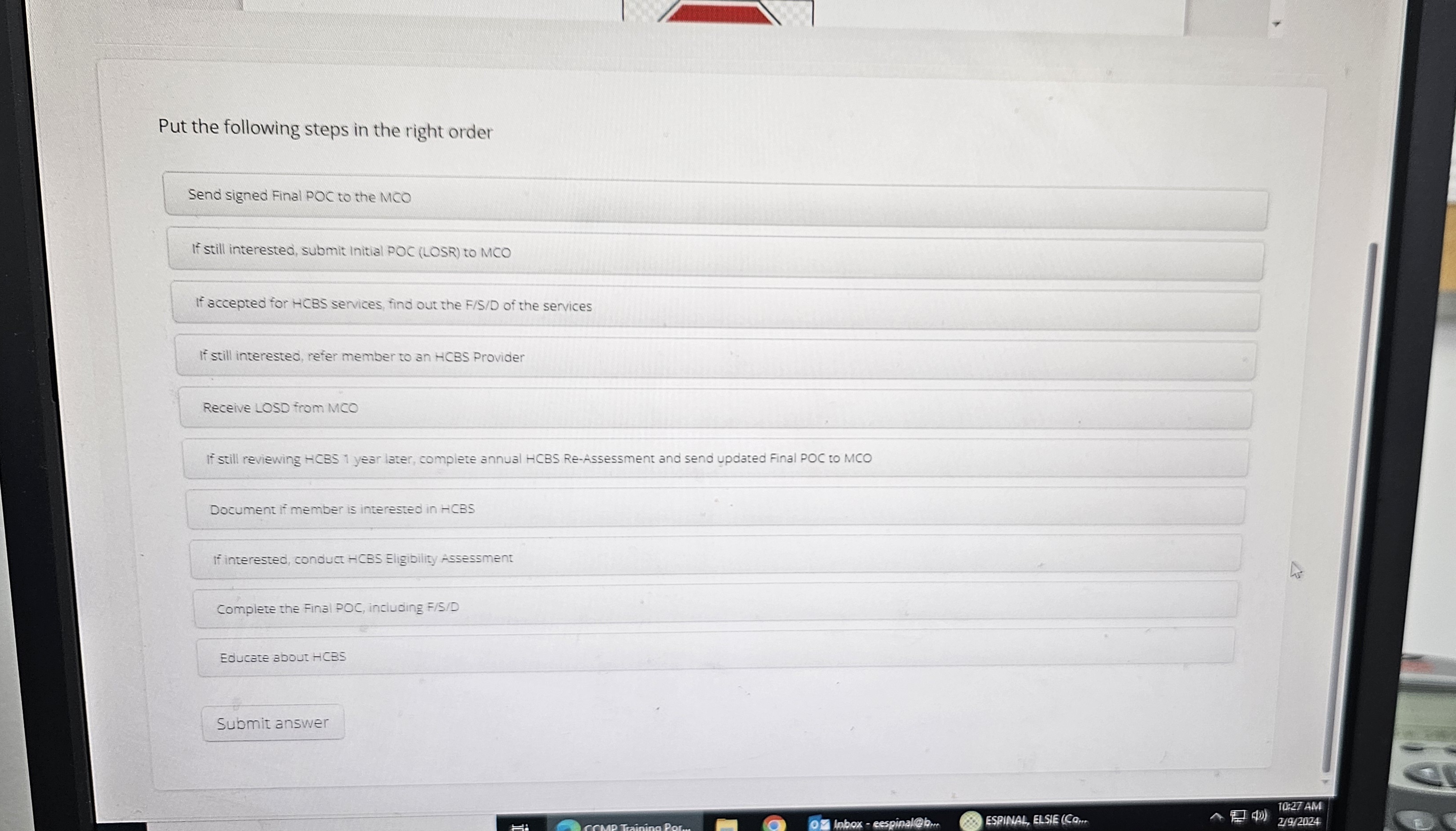 Solved the question are from CCMP HCBS Services Referral | Chegg.com