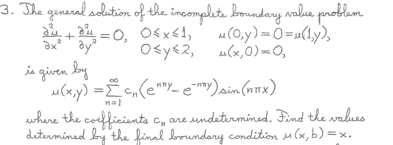 Solved 3. The general solution of the incomplete boundary | Chegg.com