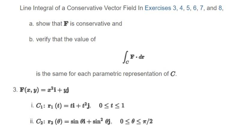 Solved Line Integral of a Conservative Vector Field In | Chegg.com