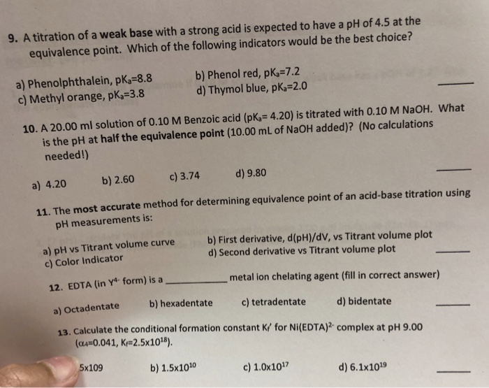 Solved 9. A titration of a weak base with a strong acid is | Chegg.com