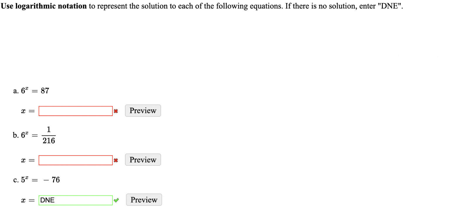 Solved Use logarithmic notation to represent the solution to | Chegg.com