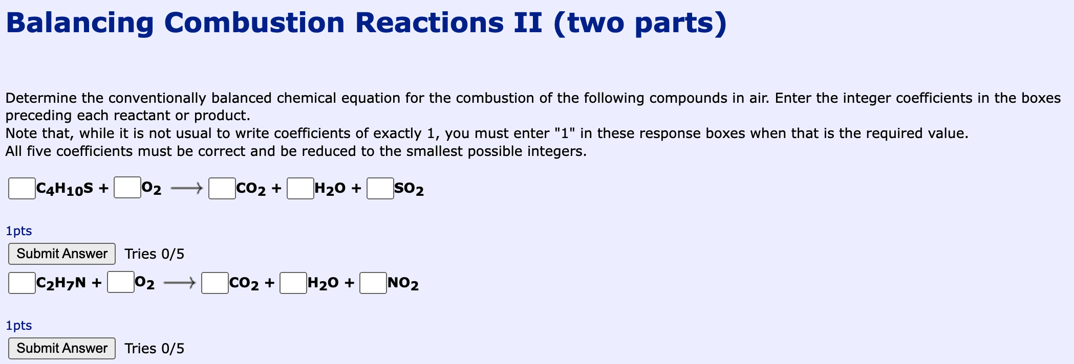 Solved Balancing Combustion Reactions II (two parts) | Chegg.com